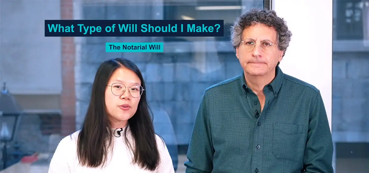What Type of Will Should I Make? The Notarial Will | Video | Éducaloi